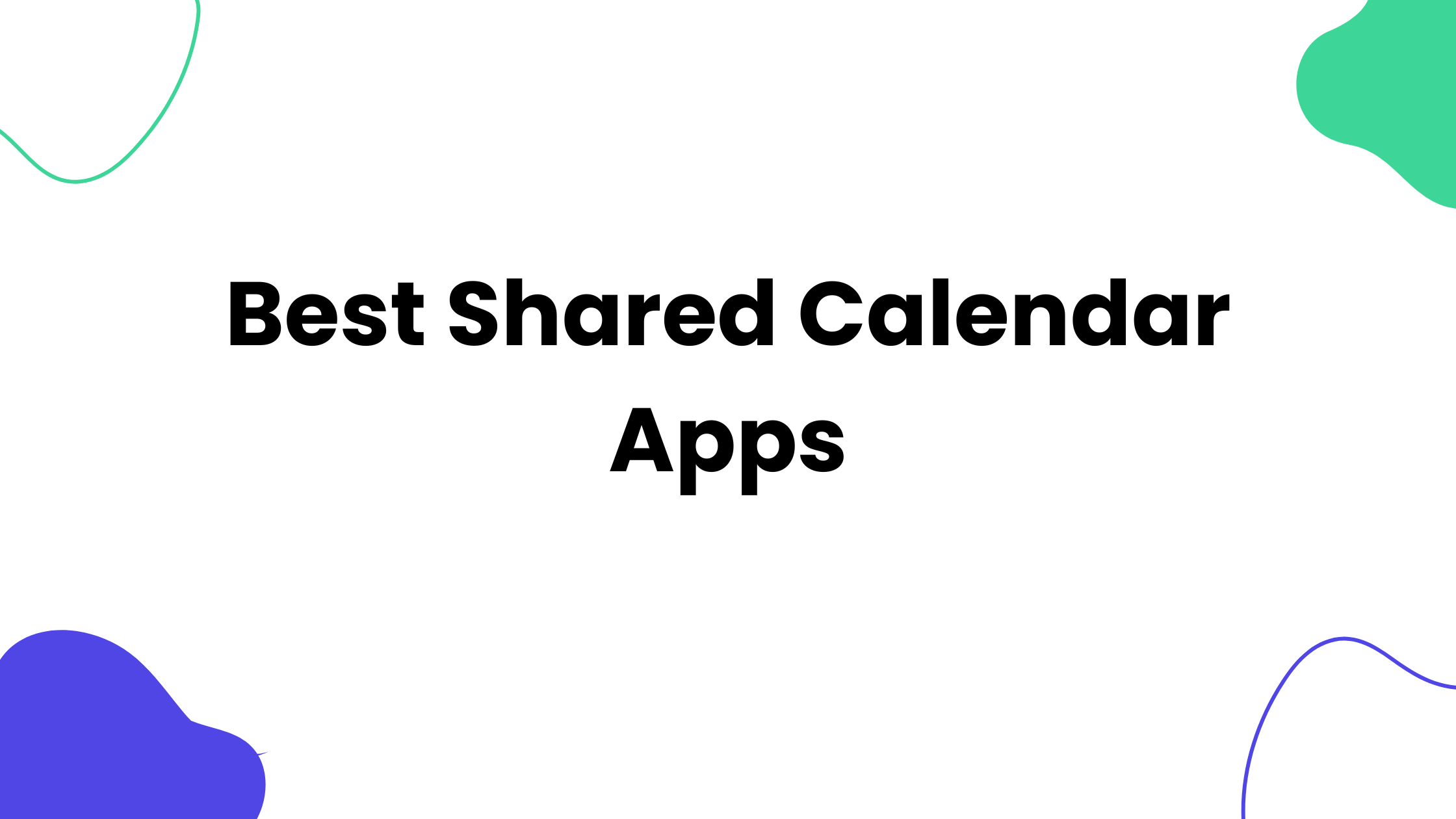 10 Best Shared Calendar Apps in 2026 for Teams & Families | SchedulingKit